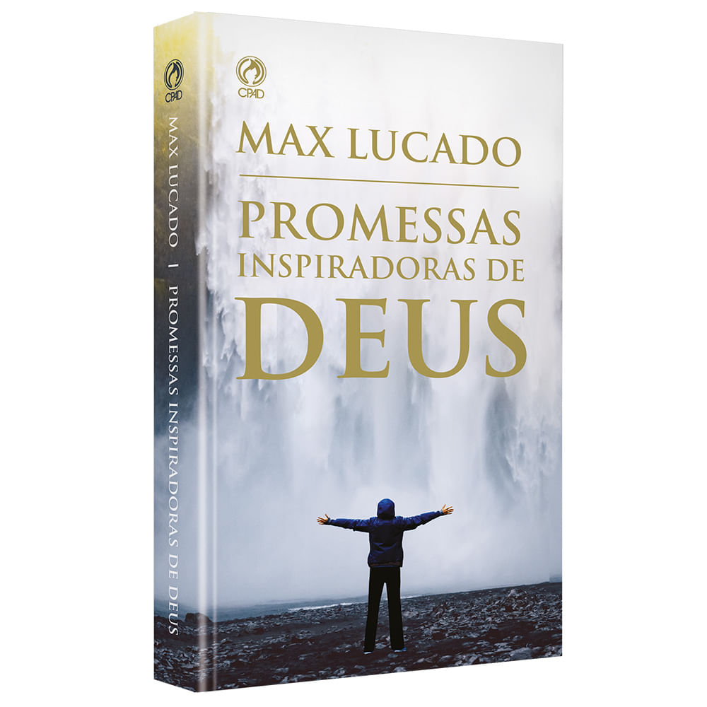 Promessas Inspiradoras de Deus - Max Lucado - CPAD - CPAD