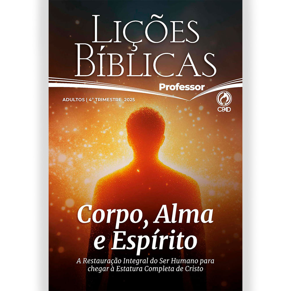 Lições Bíblicas Adulto Professor 4º Trimestre 2025 - CPAD